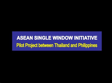 Ppt Asean Single Window Experience Powerpoint Presentation Free