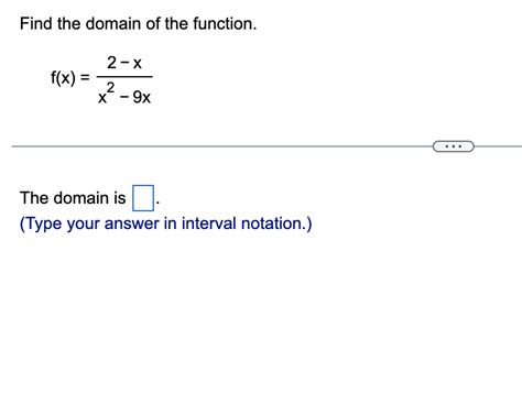 Solved Find the domain of the function. f(x)=x2−9x2−x The | Chegg.com