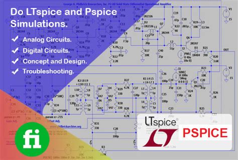 design and simulate electronic circuits on ltspice and pspice by