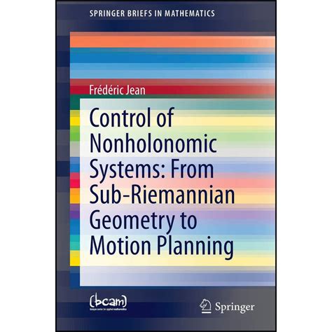 قیمت و خرید کتاب Control Of Nonholonomic Systems اثر Frederic Jean
