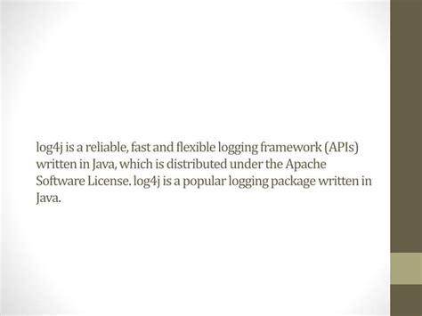 Log4j Is A Reliable Fast And Flexible Ppt
