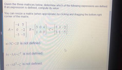 Solved Given The Three Matrices Below Determine Which Of Chegg Com