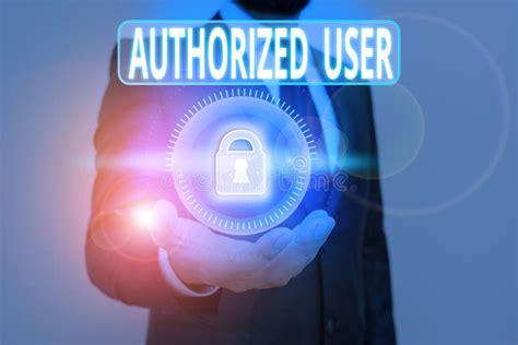 Handwriting Text Authorized User Concept Meaning Demonstrating Granted Permission To Access Or
