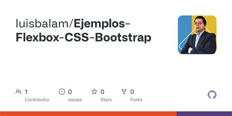 GitHub Luisbalam Ejemplos Flexbox CSS Bootstrap