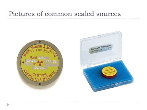 Ppt Sealed Source Safety Training For Ni 63 Ecd Sources Powerpoint Presentation Id4856768