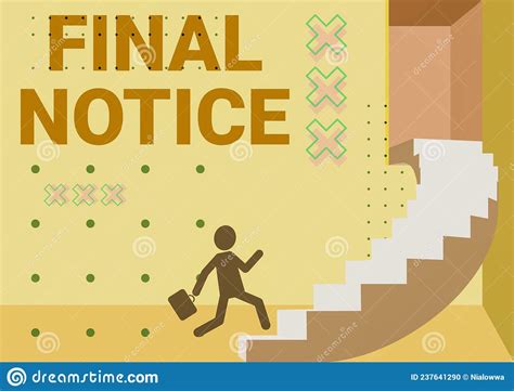 Text Caption Presenting Final Notice Concept Meaning Formal Declaration Or Warning That Action
