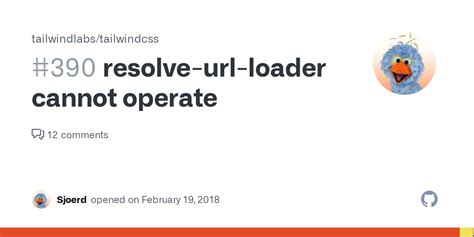 Resolve Url Loader Cannot Operate · Issue 390 · Tailwindlabs