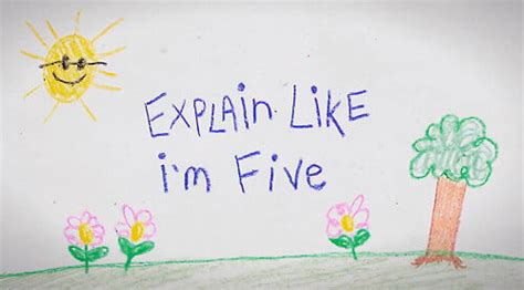 Eli5 A Subreddit That Explains You Complex Stuff Like You Are Five