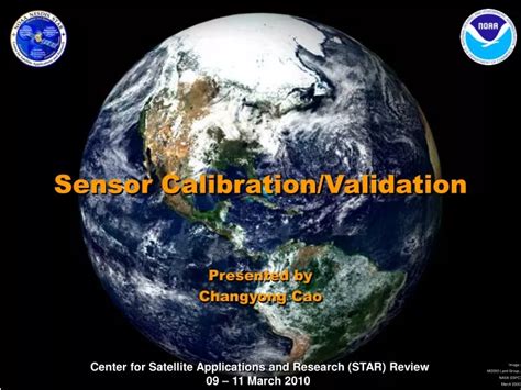 ppt satellite sensor calibration and validation for weather and climate