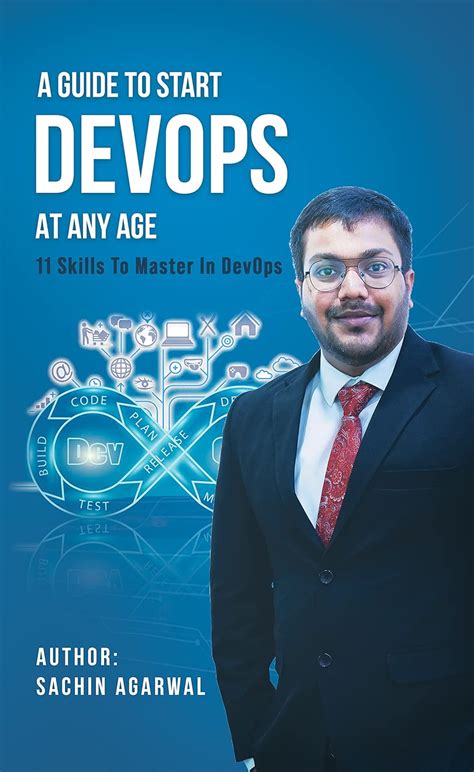 Buy A Guide To Start DevOps At Any Age Essential Skills To Become A DevOps Engineer Book