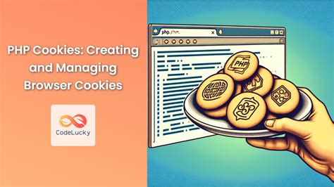 Php Cookies Creating And Managing Browser Cookies Codelucky