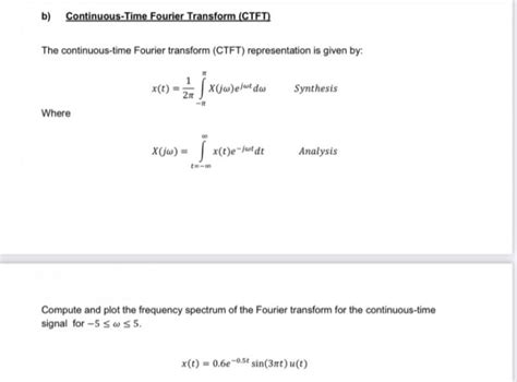 Solved The continuous-time Fourier transform (CTFT) | Chegg.com