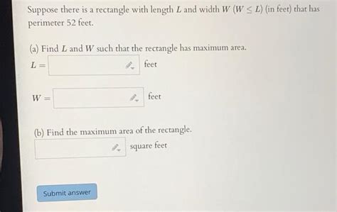Solved Suppose There Is A Rectangle With Length L And Width Chegg