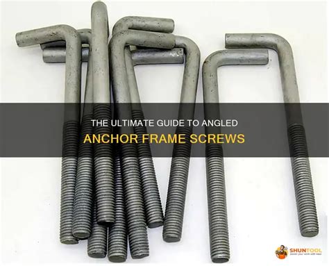 The Ultimate Guide To Angled Anchor Frame Screws Shuntool The Ultimate Guide To Angled Anchor Frame Screws Shuntool