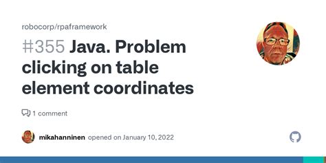 Java Problem Clicking On Table Element Coordinates · Issue 355 · Robocorprpaframework · Github
