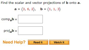 Solved Find The Scalar And Vector Projections Of B Onto A A Chegg Com