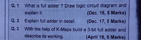 Q What Is Full Adder Draw Logic Circuit Diagram And Explain It Dec
