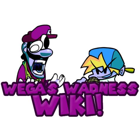 Official Wegas Wadness Wiki