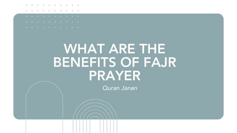 Benefits Of Fajr Prayer Spiritual And Health Rewards