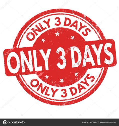 Only 3 Days Sign Or Stamp Stock Vector Image By ©roxanabalint 141177460