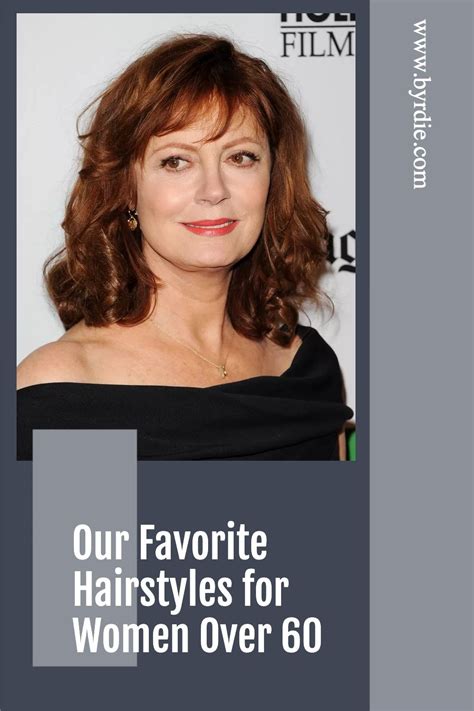 Our Favorite Hairstyles For Women Over 60 Artofit