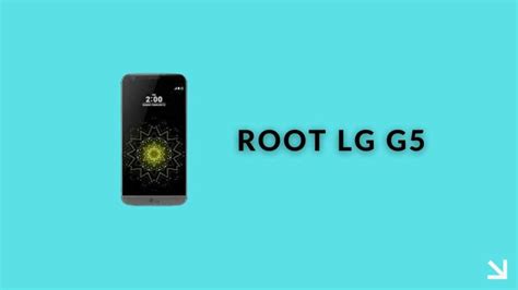 How To Root LG G Easy Methods
