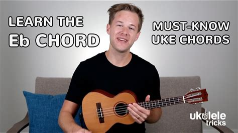 How To Play An Eb Major Chord On Ukulele Youtube