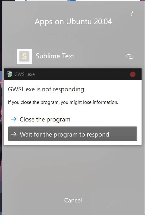 GWSL Freezes When I Try To Launch App From Linux Apps Issue Opticos GWSL Source GitHub