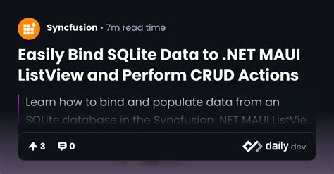 Easily Bind Sqlite Data To Net Maui Listview And Perform Crud Actions