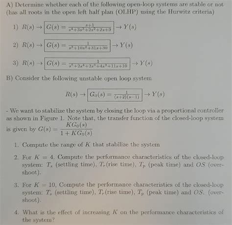 Solved A Determine Whether Each Of The Following Open Loop Chegg Com