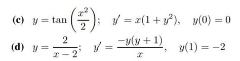Solved Verify That The Function Is A Solution Of The Initial Chegg Com