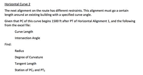 Horizontal Curve The Next Alignment On The Route Chegg