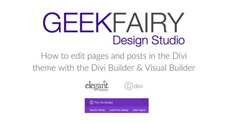 how to edit pages and posts in the divi theme with the divi builder