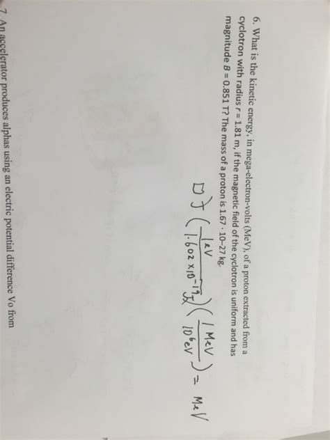 Solved What Is The Kinetic Energy In Mega Electron Volts