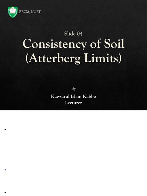 Slide 04 Consistency Of Soil Pdf Horticulture Soil