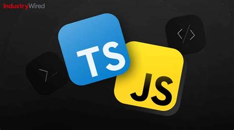 Javascript Vs Typescript Which Should You Learn