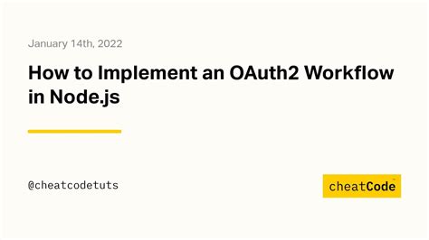 How To Implement An Oauth2 Workflow In Nodejs Youtube