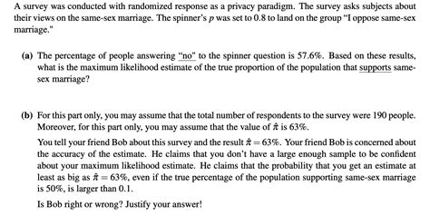 a survey was conducted with randomized response as a