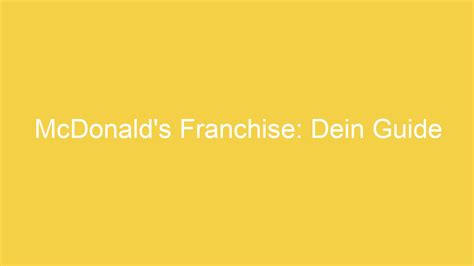 Mcdonalds Franchise Dein Guide
