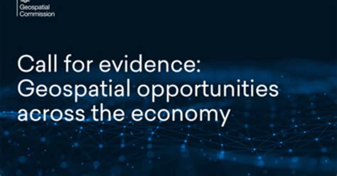 Geospatial Commission Call For Evidence Geoconnexion