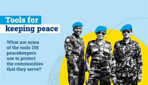 Five Practical Tools For Peacekeeping United Nations Peacekeeping