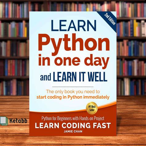Learn Python In One Day And Learn It Well Python For Beginners With Hands On Project By Jamie
