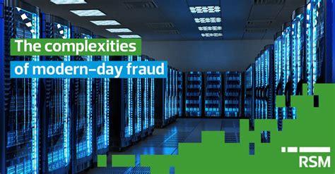 Rsm South Africa On Linkedin The Complexities Of Modern Day Fraud