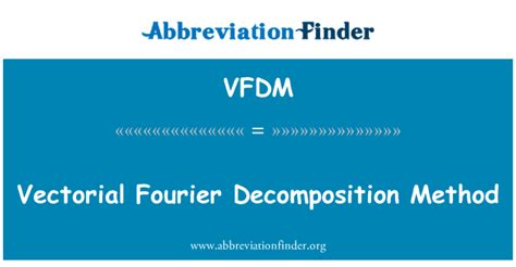 Vfdm Oznacza Metoda Rozkładu Fouriera Vectorial Vectorial Fourier Decomposition Method