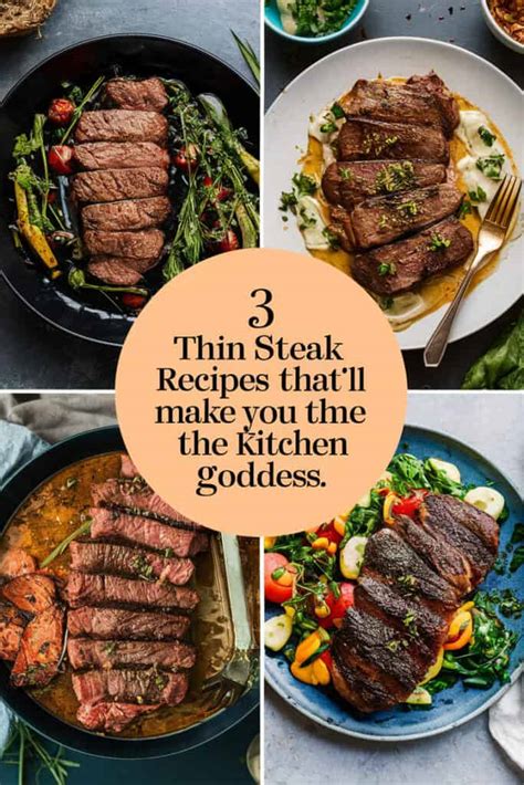 3 Thin Steak Recipes Thatll Make You The Kitchen Goddess