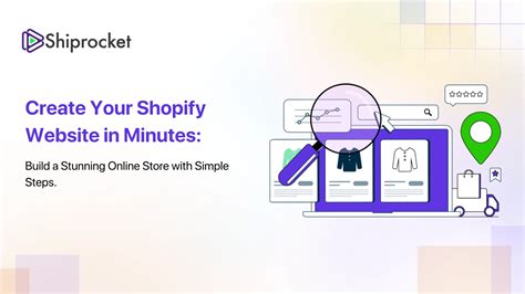 How To Create A Shopify Website A Step By Step Tutorial Shiprocket