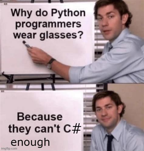 why do python programmers wear glasses ·