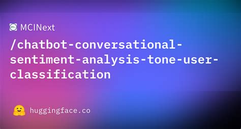 Mcinextchatbot Conversational Sentiment Analysis Tone User Classification At Main