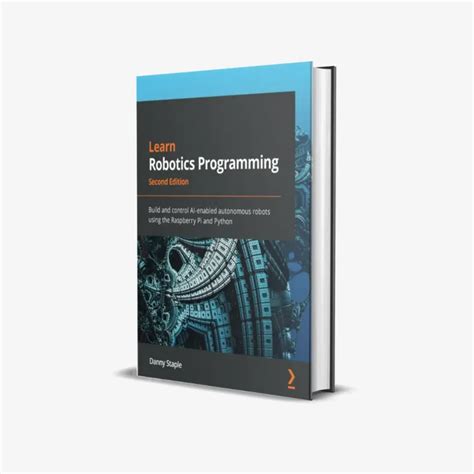 learn robotics programming build and control ai enabled autonomous