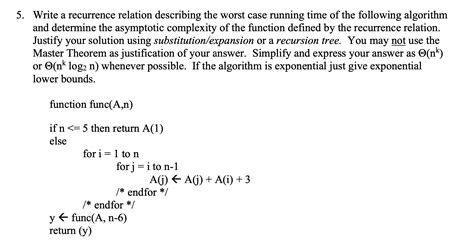 Solved Write A Recurrence Relation Describing The Worst Case